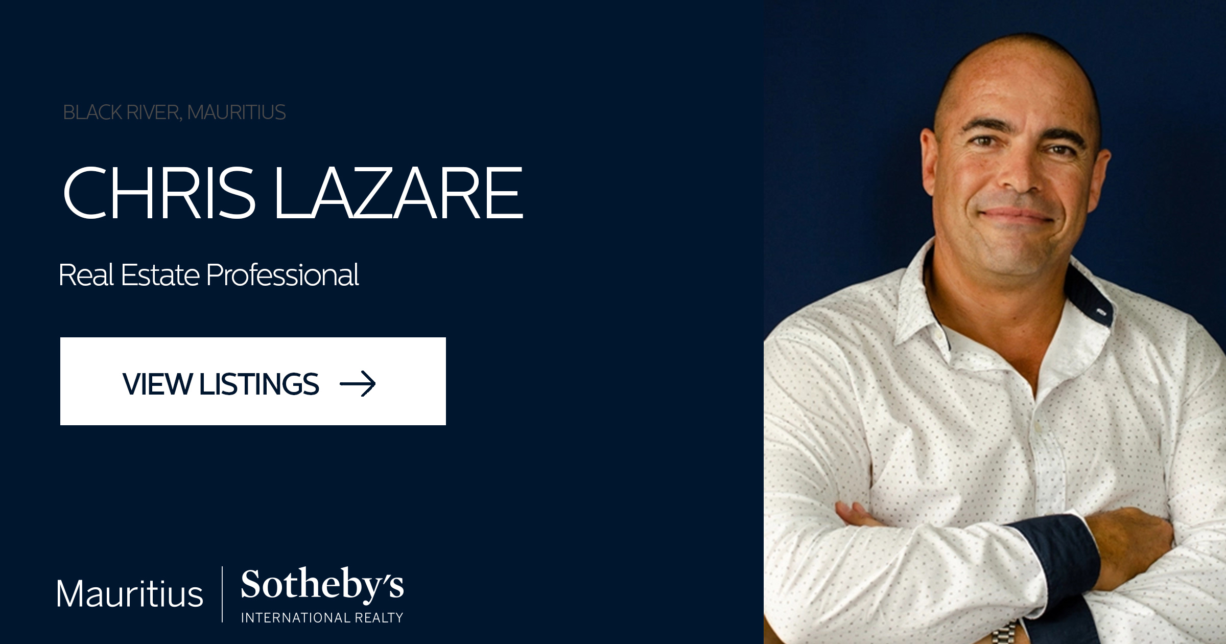 Profile of Chris Lazare | Partner, Mauritius Sotheby's Int'l Realty